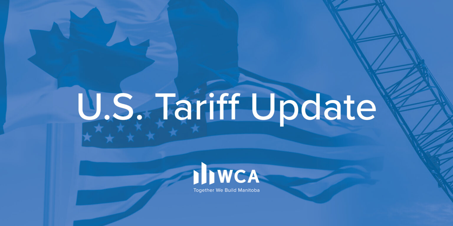 U.S. Tariff Update #1 | Winnipeg Construction Association